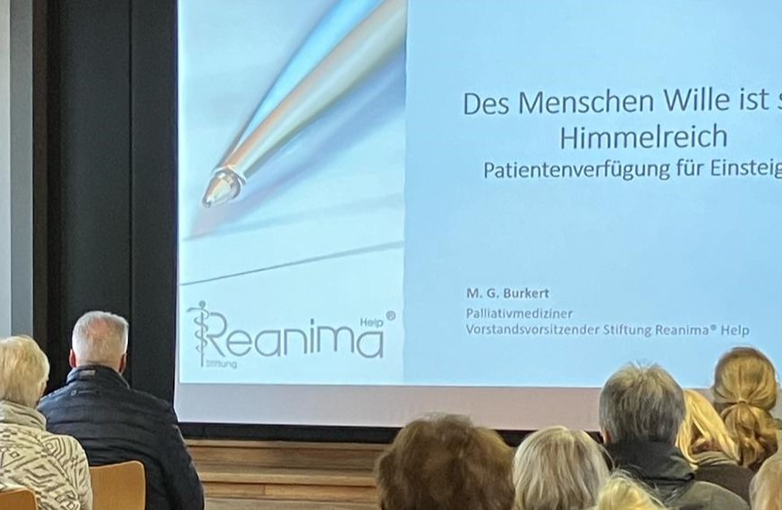 Fachvortrag: Patientenverfügung - Reanima Help